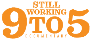 Home - Still Working 9 to 5